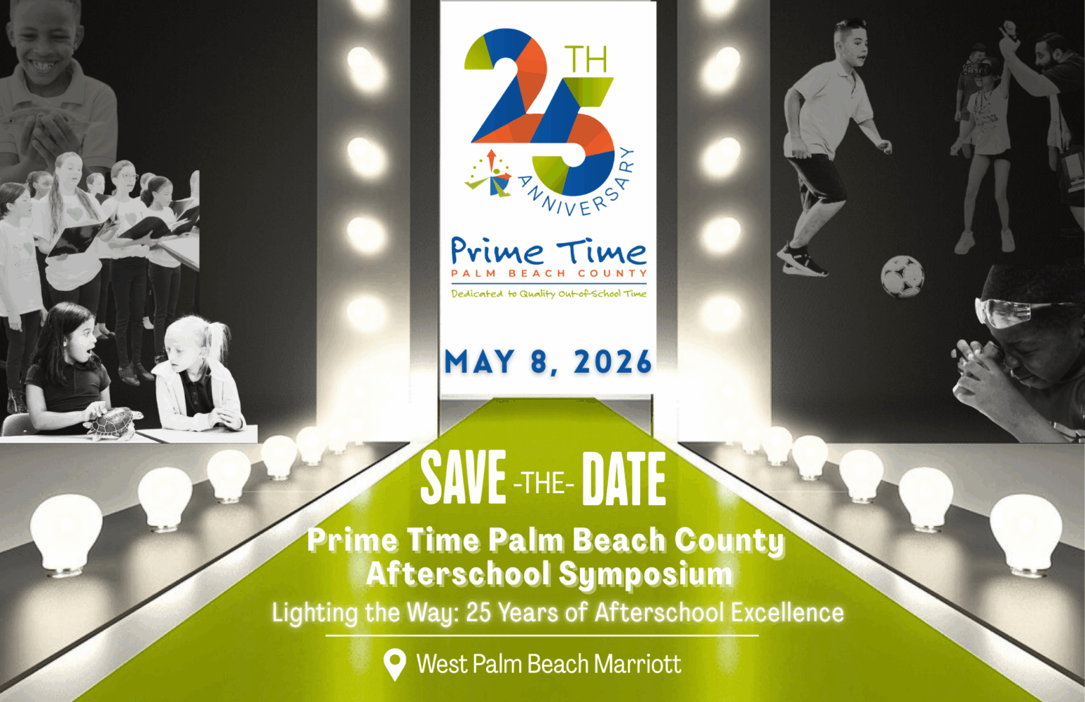 Celebrating 25 Years of Commitment to High Quality Afterschool and Summer Programs - Prime Time ...